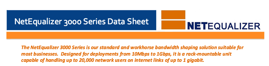 NetEqualizer - Data Sheets, Features, Benefits
